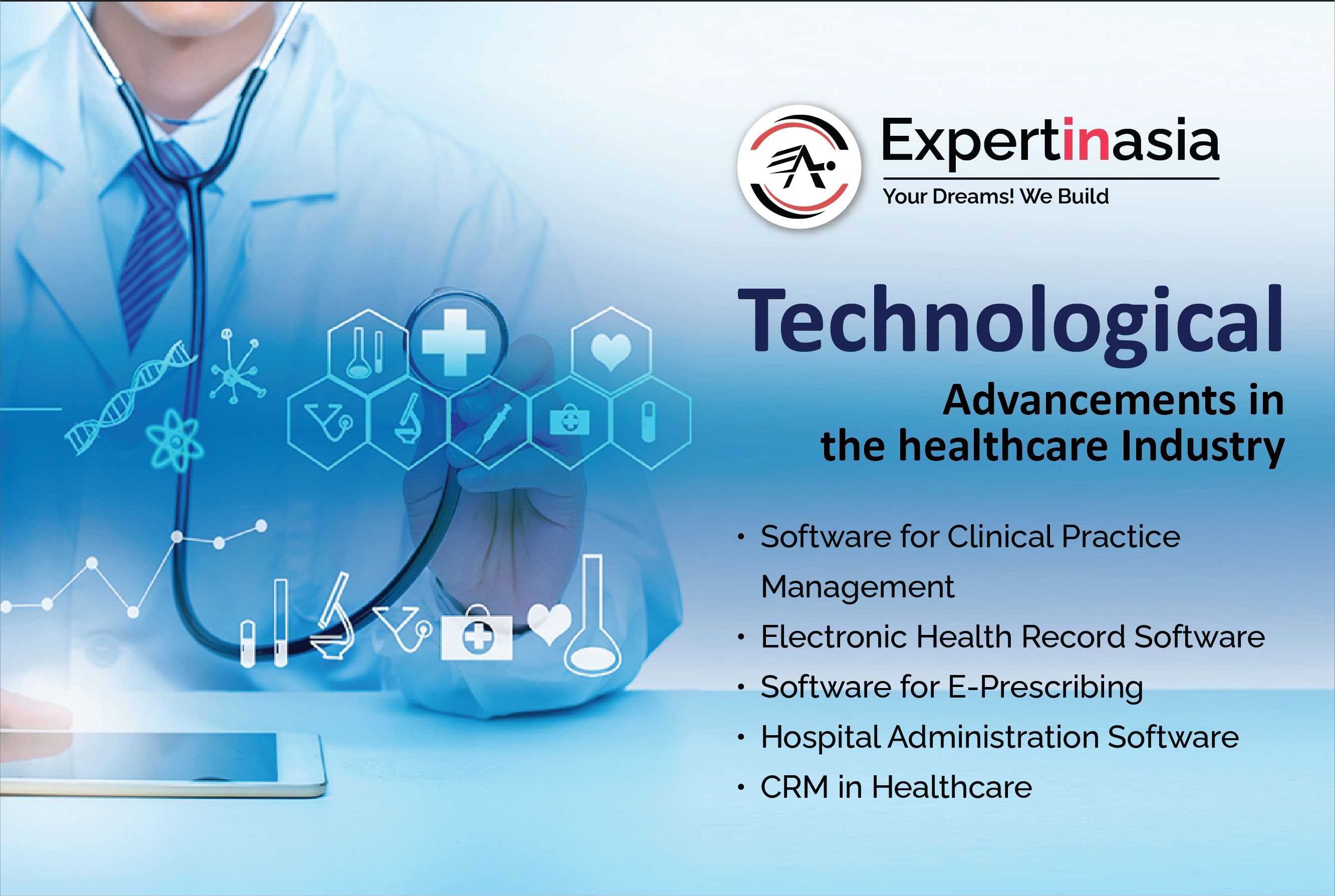 Technological Advancements in the Healthcare Industry - Expertinasia